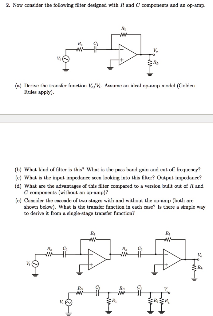 SOLVED: 2. Now consider the following filter designed with R and C ...