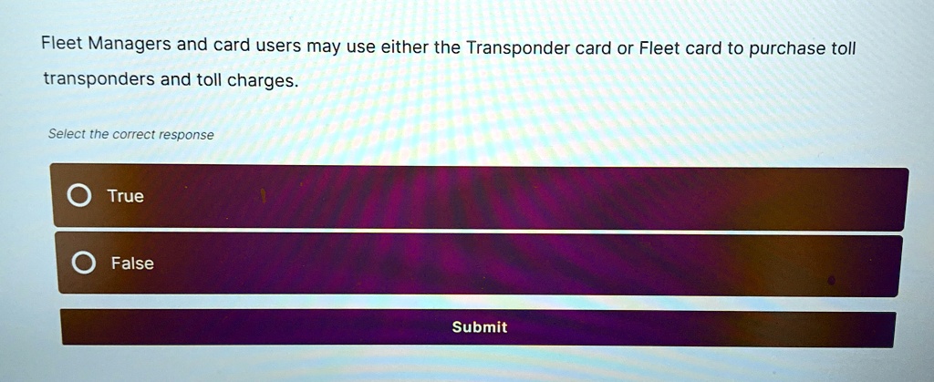 Fleet managers and card users may use either the transponder...