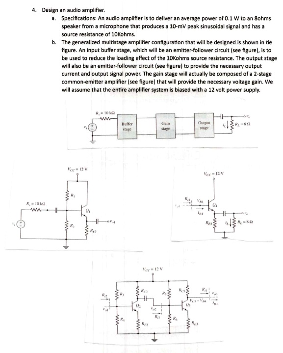 4. Design an audio amplifier. a. Specifications: An audio amplifier is ...