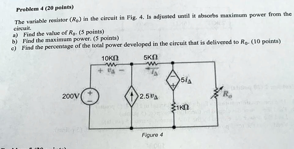 problem 4 20 points circuit afind the value of ro5 points bfind the maximum power5 points cfind ...