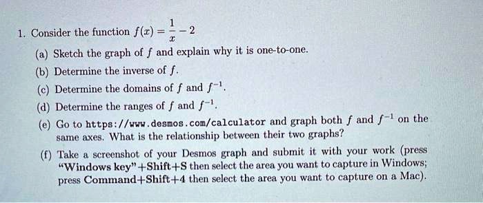 SOLVED: Consider the function f(r) Sketch the graph of f and explain why it is one-to-one ...
