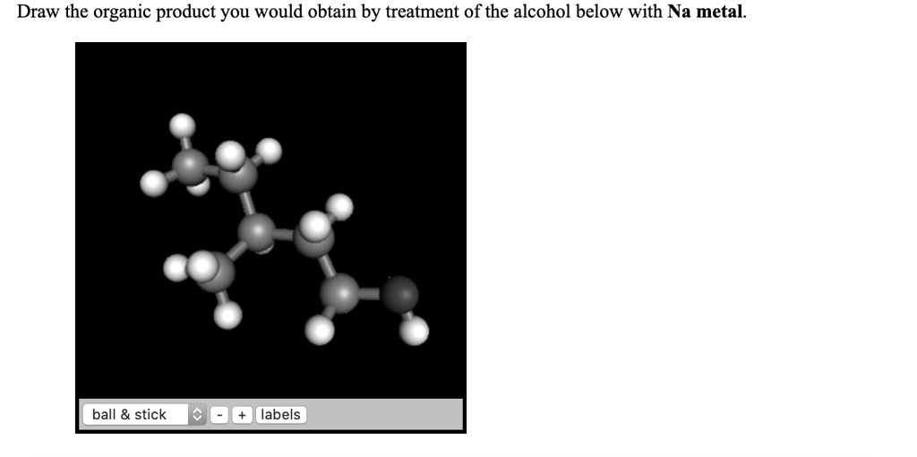 draw the organic product you would obtain by treatment of the alcohol ...