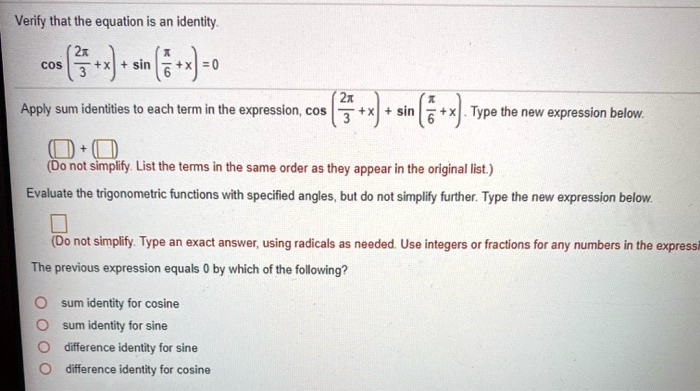 verify that the equation is an identity cos sin 6 apply sum identities ...