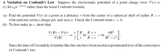 SOLVED: A Variation on Coulomb's Law: Taylor Expansion for b Suppose ...