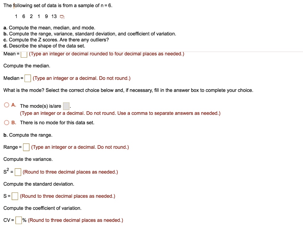 SOLVED: The following set of data is from a sample of n = 6. 9 13 ...