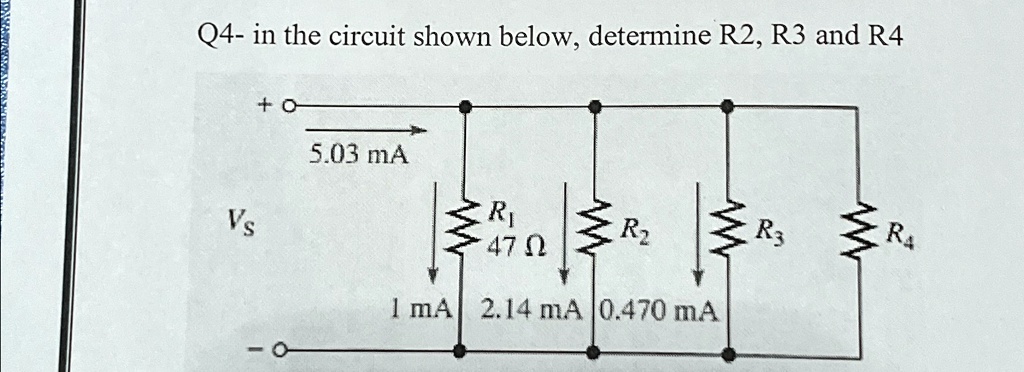 q4 in the circuit shown below determine r2 r 3 and r4 q4 in the circuit shown below determine r2 ...