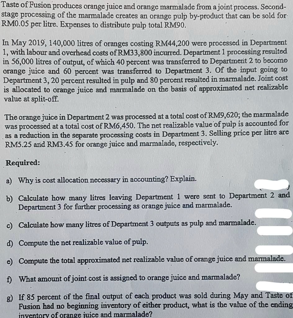 SOLVED: Stage processing of the marmalade creates an orange pulp by ...