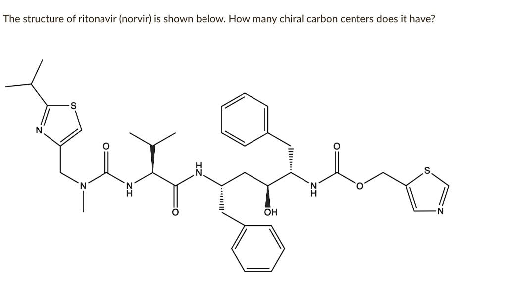SOLVED: The structure of ritonavir (norvir) is shown below: How many ...