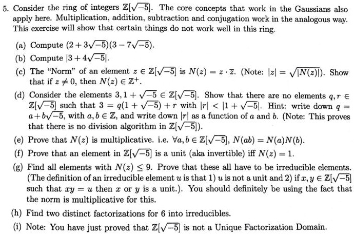 SOLVED: Consider the ring of integers Z[v]. The core concepts that work ...