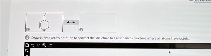 Solved Draw Curved Arrow Notation To Convert The Structure To A 2762