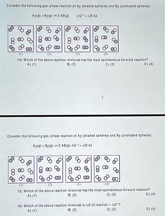 SOLVED: Consider the following gas-phase reactions and choose the least ...