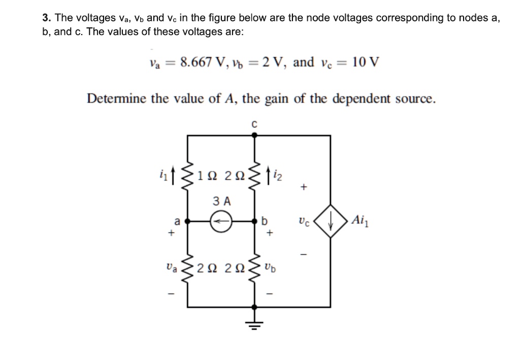 the voltages va vb and vc in the figure below are the node voltages corresponding to nodes a b ...