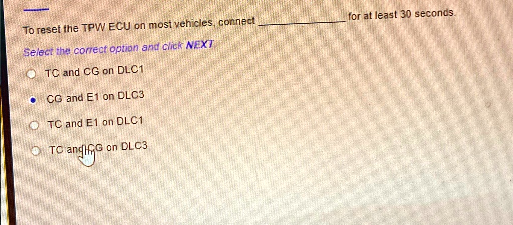 To reset the TPW ECU on most vehicles, connect for at least 30 seconds ...