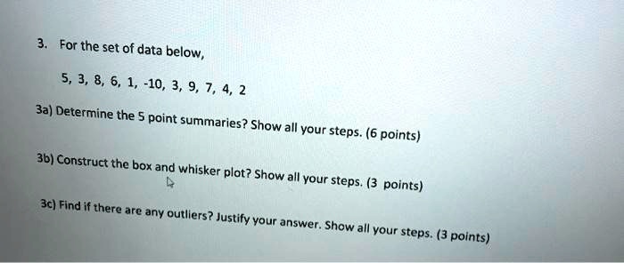 SOLVED:For the set of data below, 5, 3, 8, 6, 1, -10, 3, 9,7, 4, 2 3a ...