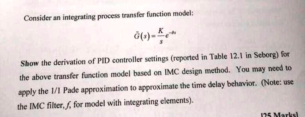 Consider An Integrating Process Transfer Function Model G̃ S K S E θs Show The