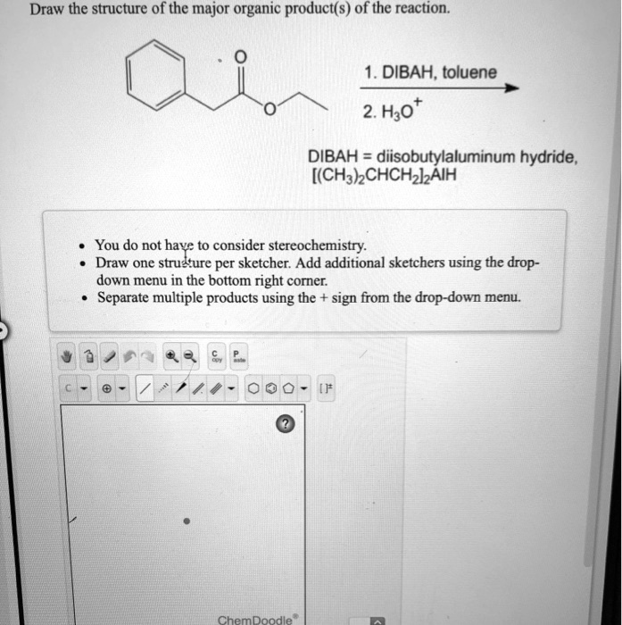 SOLVED: Draw the structure of the major organic product(s) of the ...