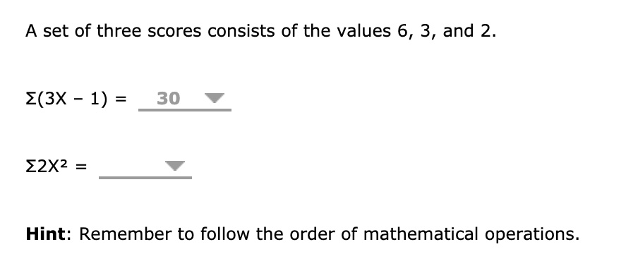 [GET ANSWER] a set of three scores consists of the values 6 3 and 2 23x ...