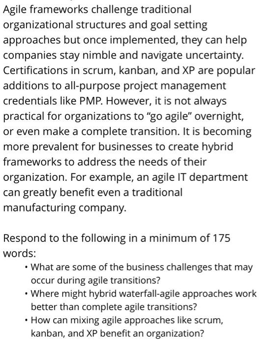 SOLVED: Agile frameworks challenge traditional organizational structures and goal-setting ...