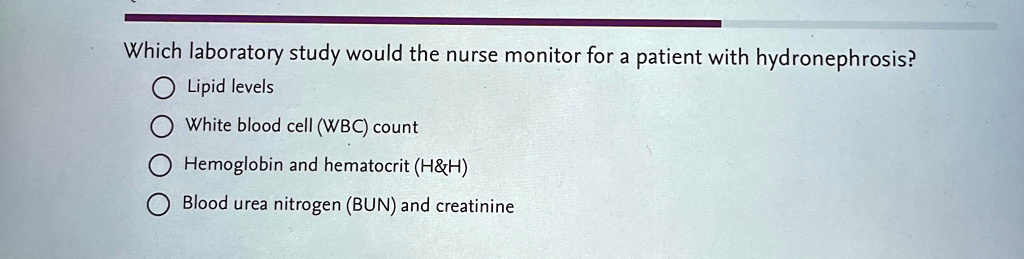 which laboratory study would the nurse monitor for a patient with ...