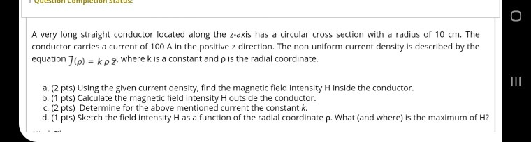 A very long straight conductor located along the z-axis has a circular ...