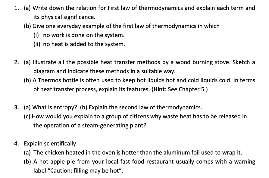 SOLVED:(a) Write down the relation for First law of thermodynamics and ...