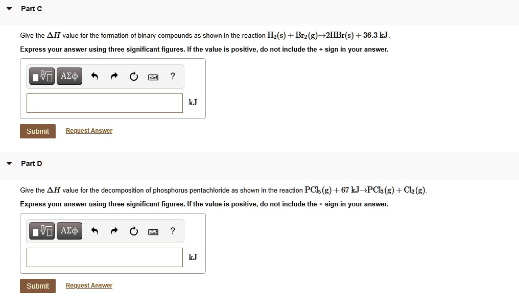 SOLVED: Part € Give the AH value for the formation of binary compounds as shown in the reaction ...