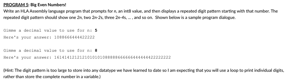 Program 5big Even Numbers Write An Hla Assembly Language Program That Prompts For N An Int8 