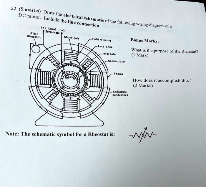 22. (5 marks) Draw the electrical schematic of the following wiring ...