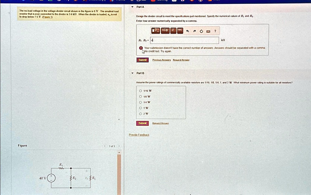 Texts: The no-load voltage in the voltage-divider circuit shown in the ...