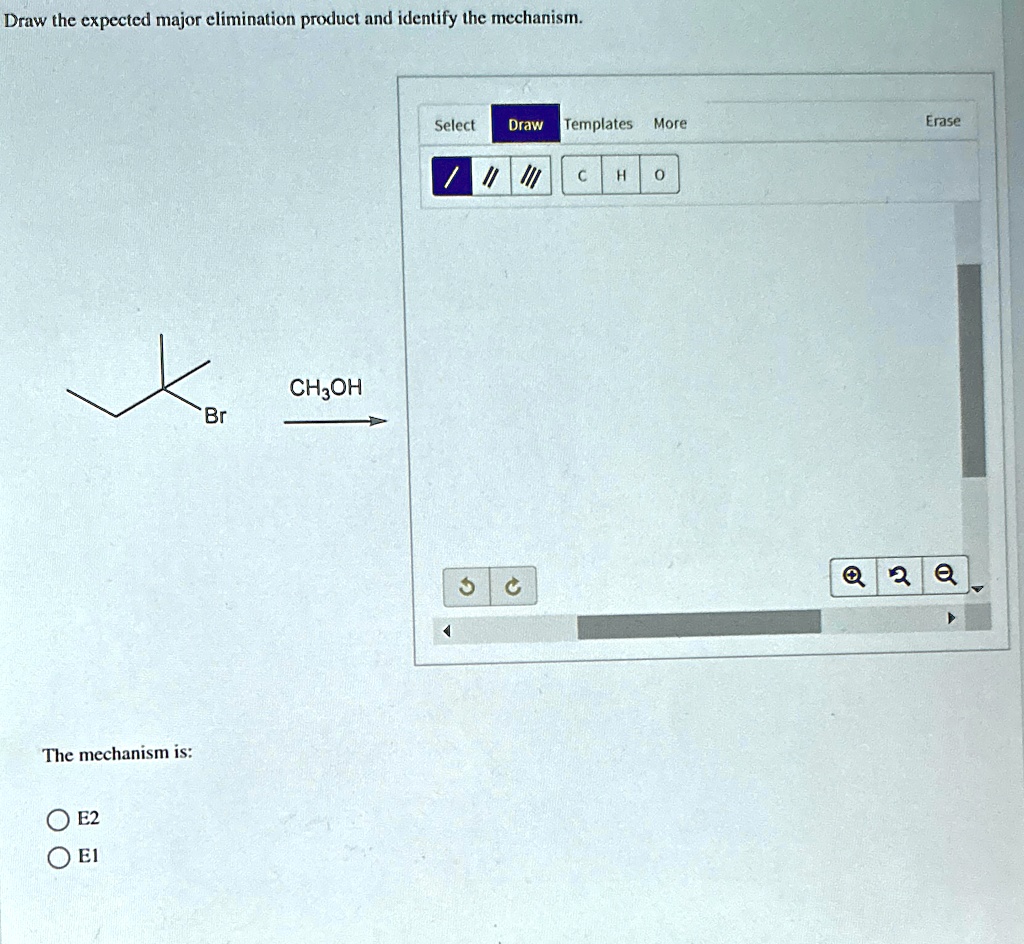 Draw the expected major elimination product and identify the mechanism ...