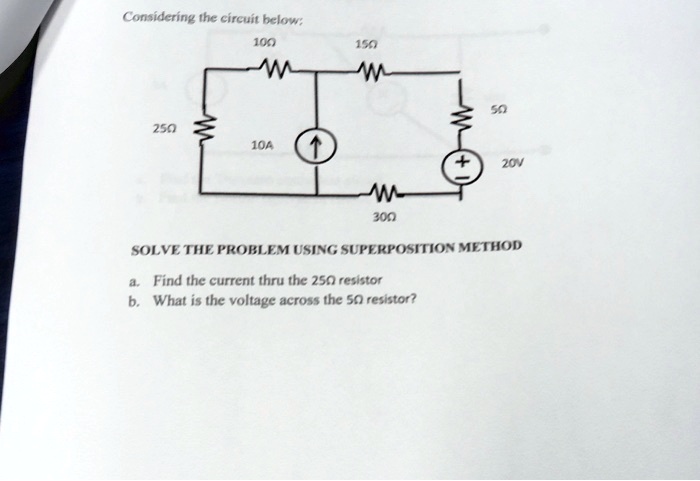 SOLVED: Considering the circuit below 100 M 150 M 250 10A 20V WM 300 SOLVE THE PROBLEM USING ...