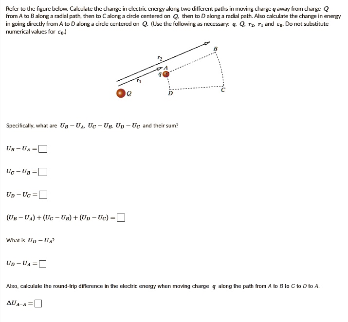 SOLVED: Refer to the figure below. Calculate the change in electric ...