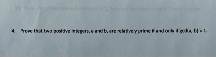 prove that two positive integers a and b are relatively prime if and only if gcdla b 1 99315