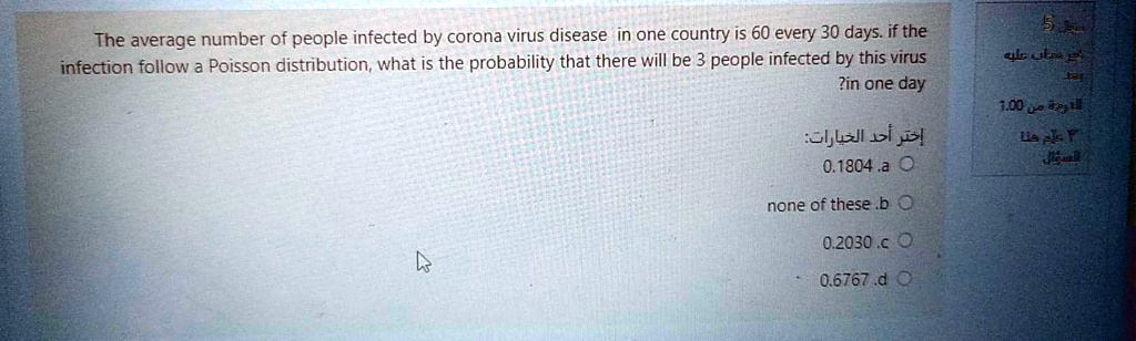 SOLVED: The average number of people infected by corona virus disease ...