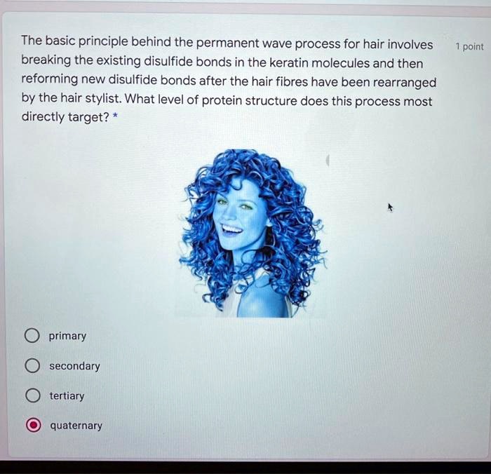 the basic principle behind the permanent wave process for hair involves ...