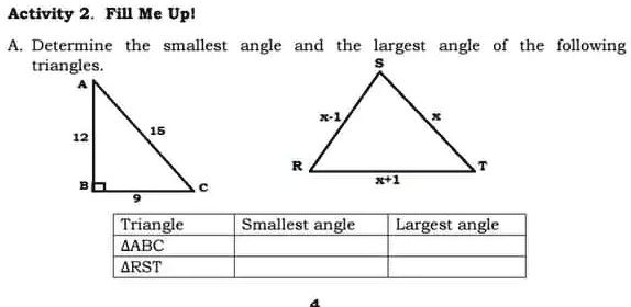 SOLVED: Activity 2 Fill Me Up Determine the smallest angle and the ... SOLVED: Activity 2 Fill Me Up Determine the smallest angle and the ...