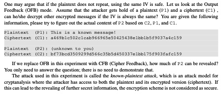 One may argue that if the plaintext does not repeat, using the same IV ...