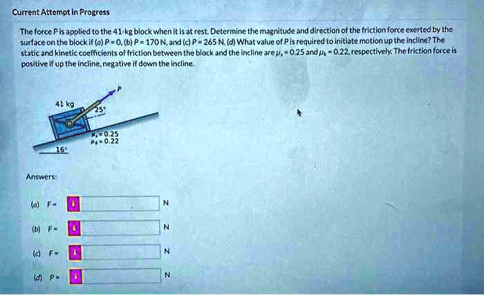 SOLVED: The force P is applied to the 41-kg block when it is at rest. Determine the magnitude ...