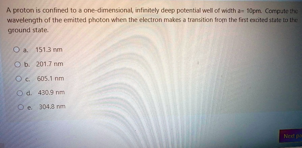 a proton is confined to a one dimensional infinitely deep potential ...