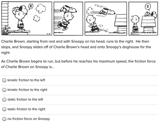 charlie brown starting from rest and with snoopy on his head runs to ...