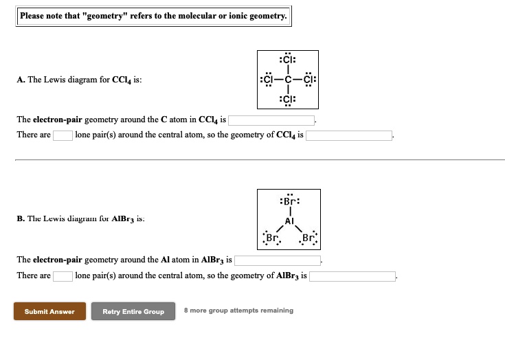 please note that geometry refers to the molecular or ionic geometry the ...