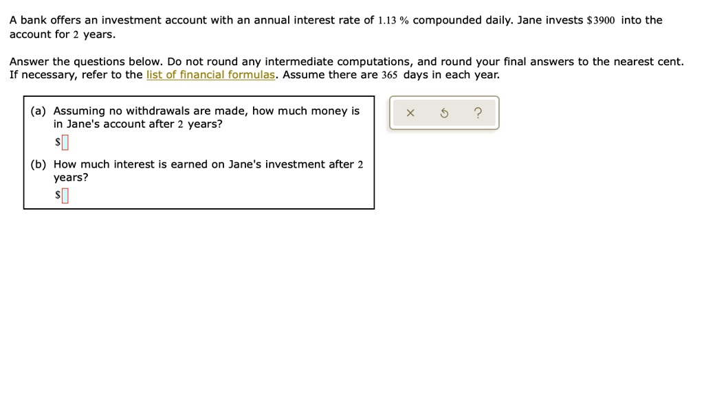 bank offers an investment account with an annual interest rate of 113 ...