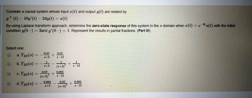 Solved Consider A Causal System Whose Input And Output Are Related By 1549