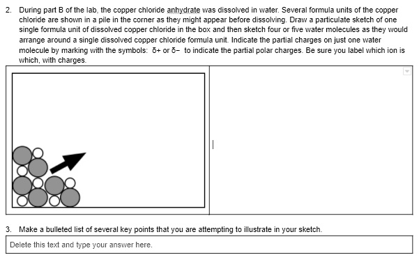 [GET ANSWER] during part of the lab the copper chloride anhydrate was ...