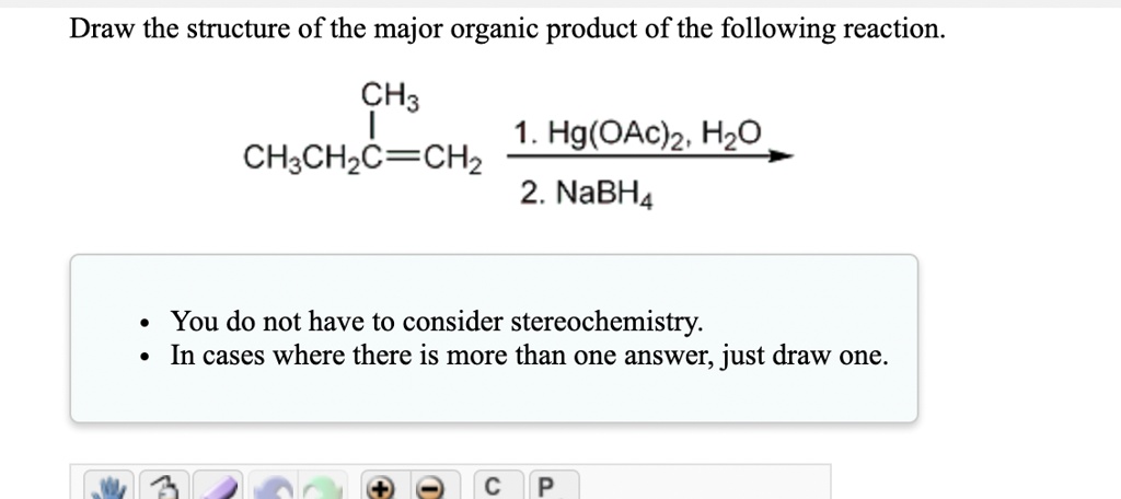 Solved Draw The Structure Of The Major Organic Product Of The Following Reaction Ch3 1 Hg Qac