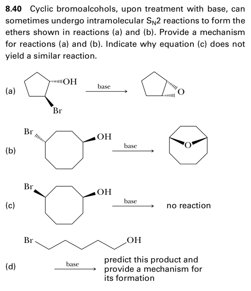 840 cyclic bromoalcohols upon treatment with base can sometimes undergo ...