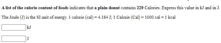 SOLVED:A list of the calorie content of foods indicates that plain ...