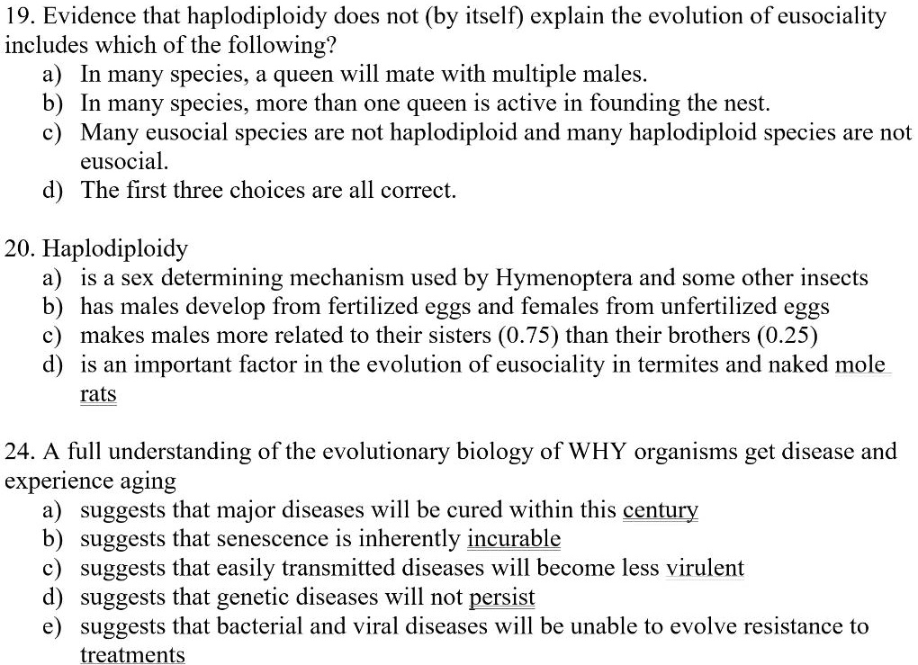SOLVED: 19. Evidence that haplodiploidy does not (by itself) explain ...