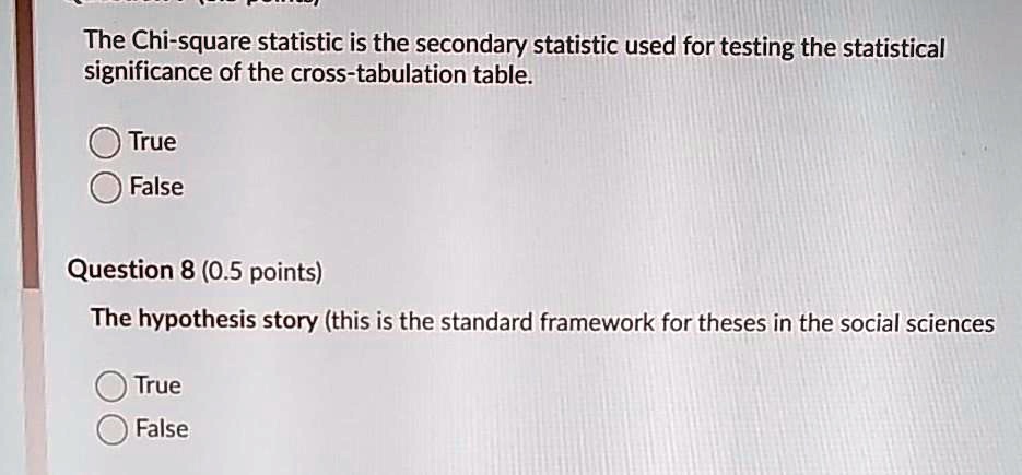 SOLVED:The Chi-square statistic is the secondary statistic used for ...