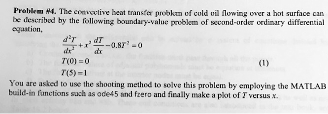 SOLVED: I need help with MATLAB and finding the analytical solution ...